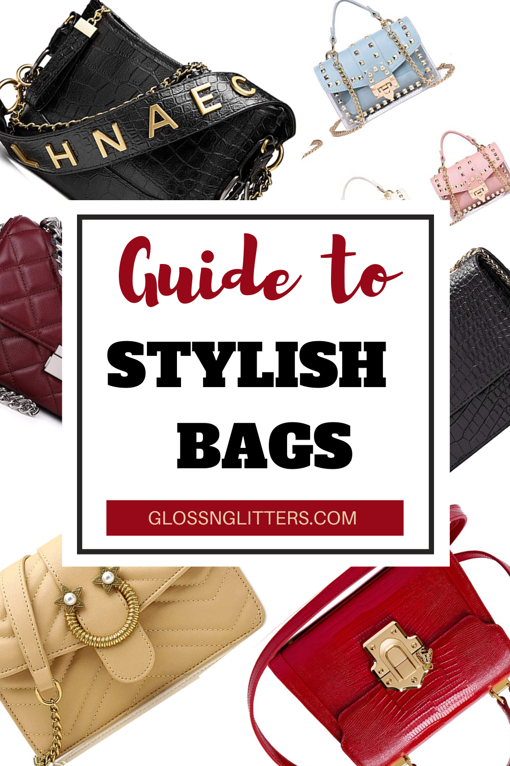 Guide-To-Stylish-Bags - Glossnglitters