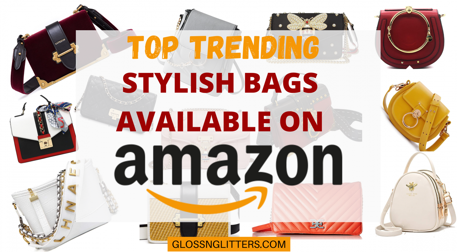 The Best Stylish Bags Available on Amazon - Glossnglitters